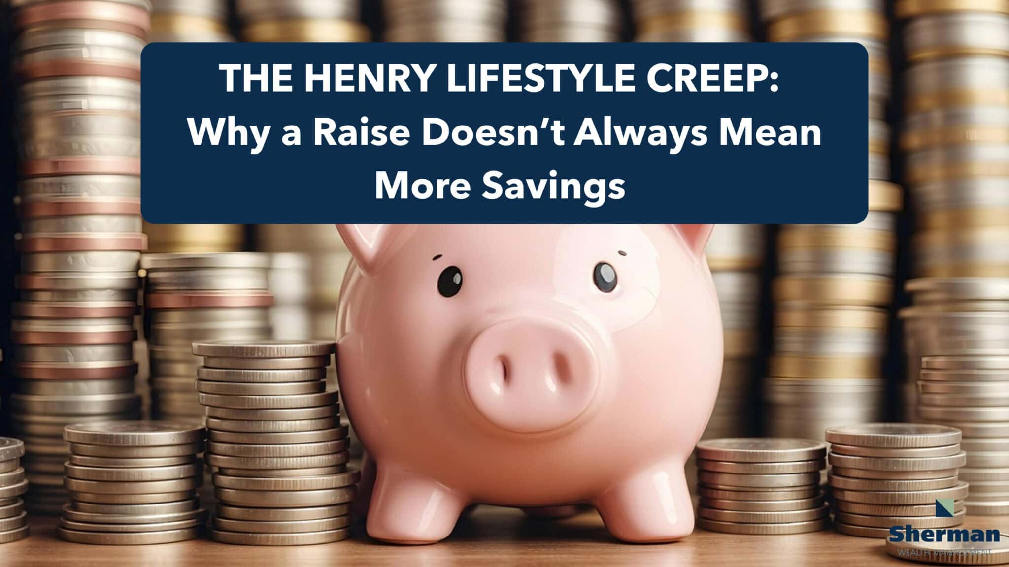 Sherman Wealth Management | Washington DC area | Fee-Only Financial ...
